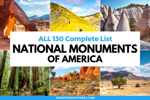 COMPLETE List of National Monuments (Printable Map + By State)