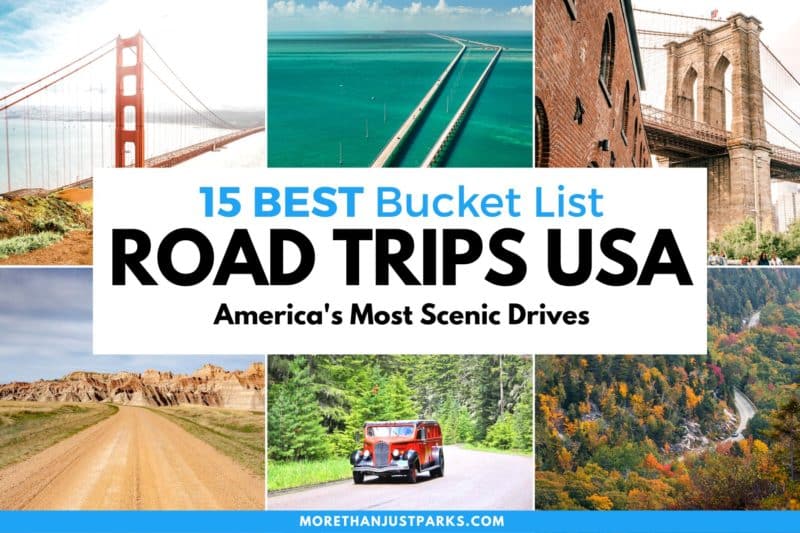 15 BEST USA Road Trips of a Lifetime 2023 (Photos + Maps)