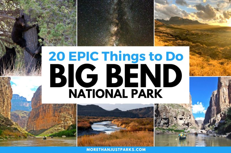 20 BEST Things to Do in Big Bend National Park (+ Itinerary)