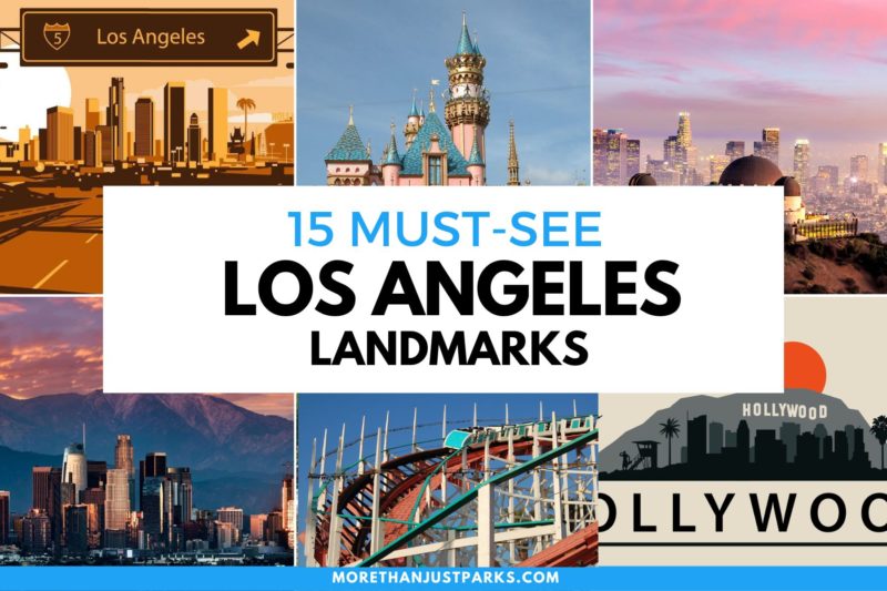 15 MUST-SEE Los Angeles Landmarks (Expert Guide + Photos)