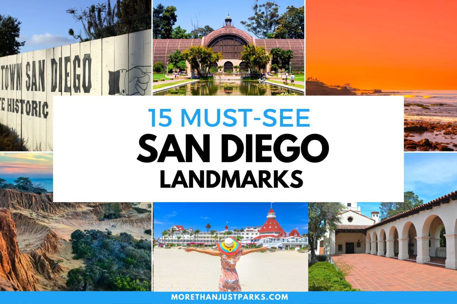 15 MUST-SEE San Diego Landmarks (Expert Guide + Photos)