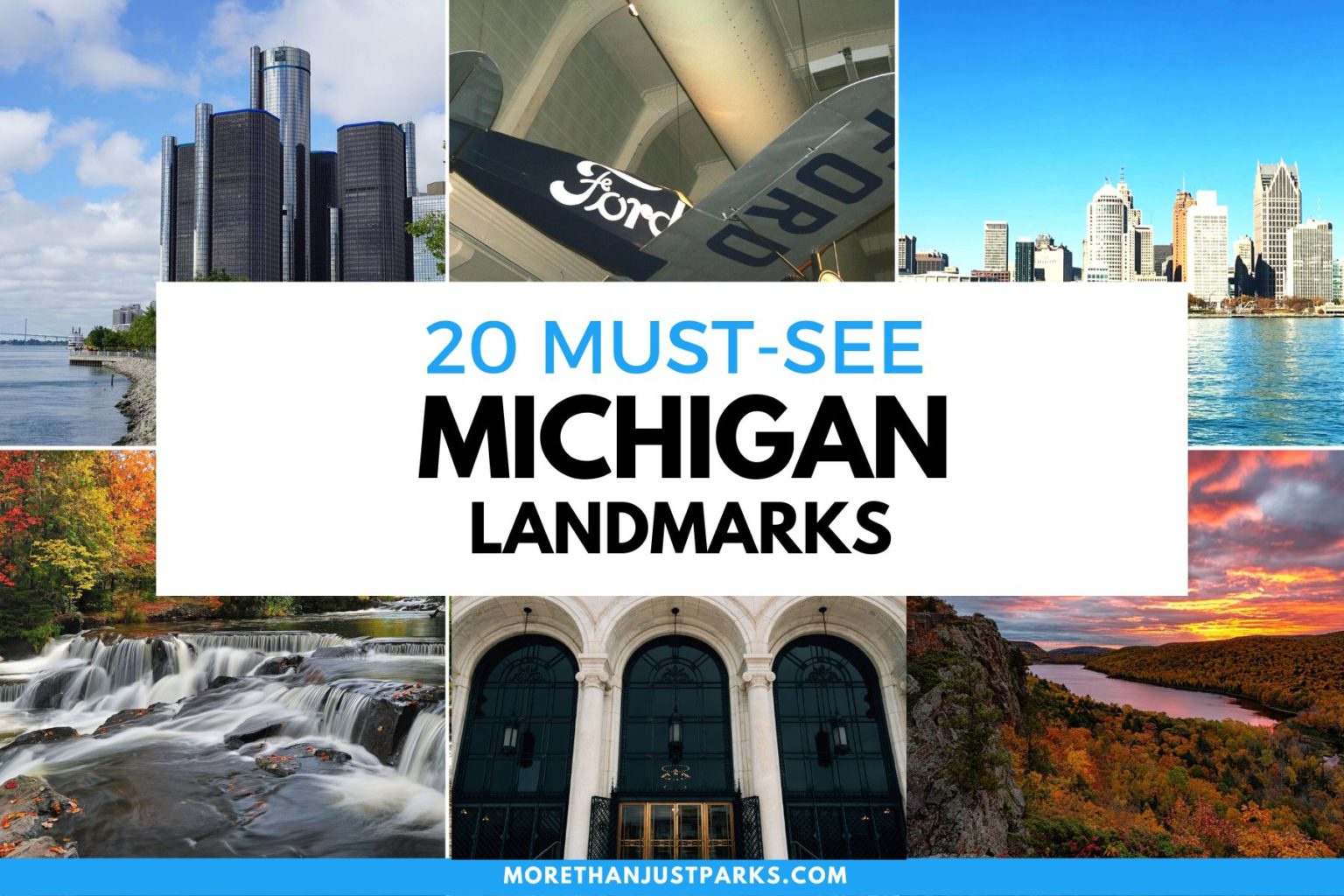 20 MUST-SEE Michigan Landmarks (Expert Guide + Photos)