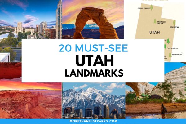 20 MUST-SEE Utah Landmarks (Expert Guide + Photos)