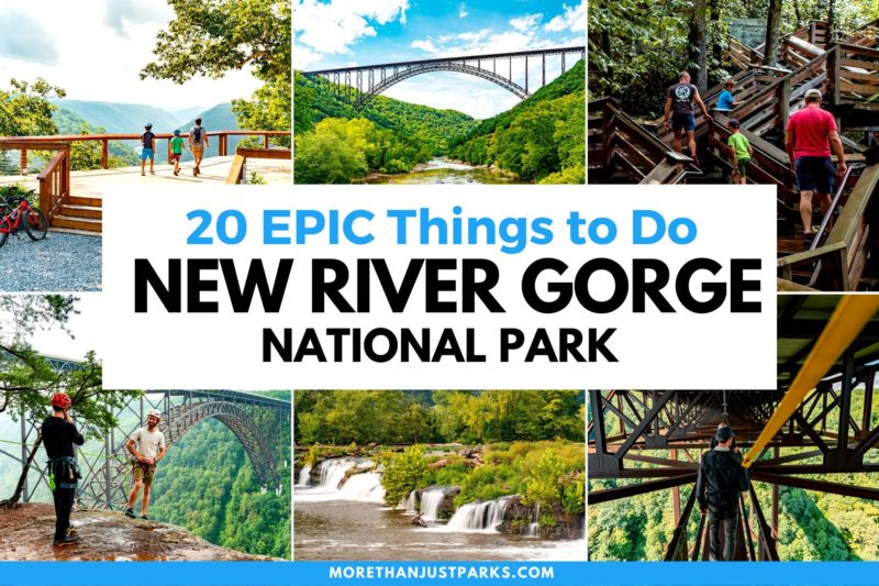 20 EPIC Things to Do in New River Gorge National Park (+ Video)