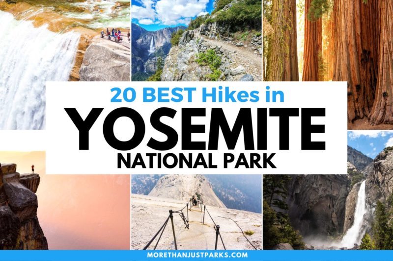 20 BEST Hikes in Yosemite National Park (Helpful Guide)