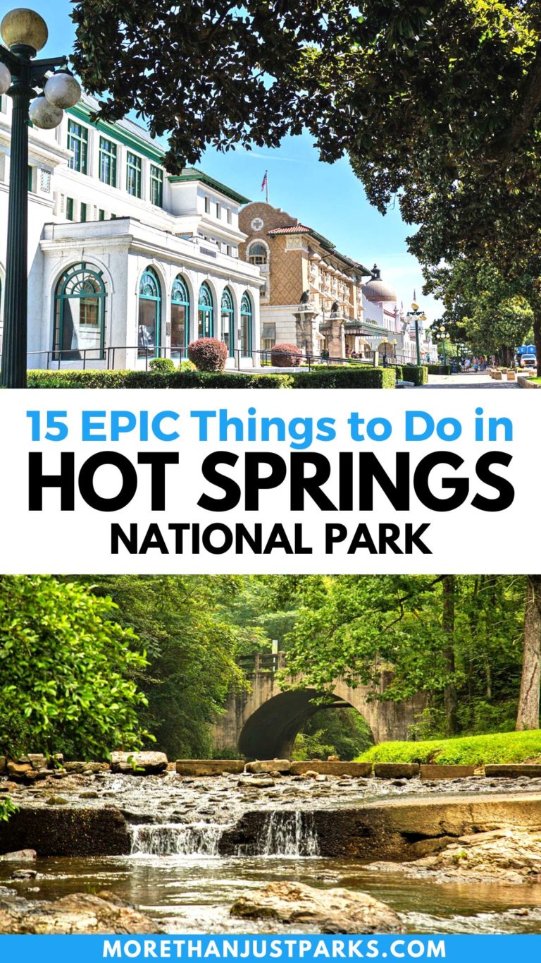 15 EPIC Things to Do in Hot Springs National Park (Helpful Guide)