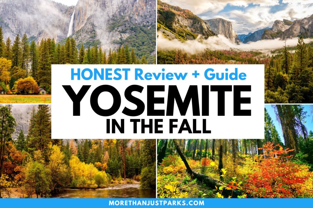 Visiting Yosemite in the Fall (Helpful Guide + Photos)