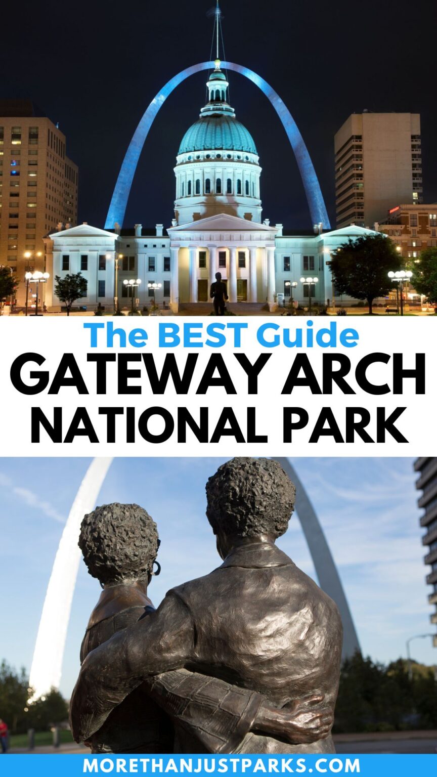 The BEST Gateway Arch National Park Guide (+Tour & Tram Help)